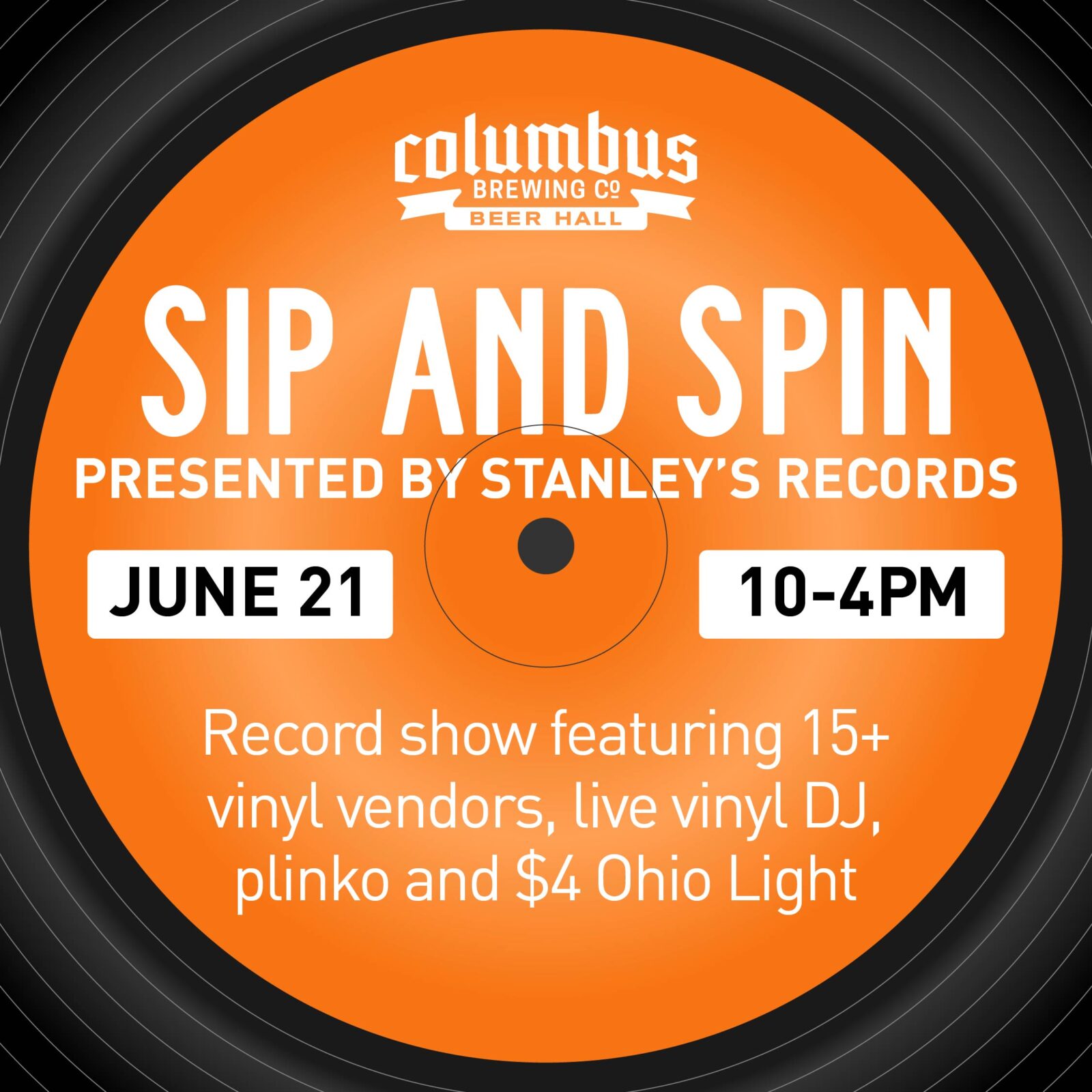 Sip and Spin Record Show - Columbus Brewing Company