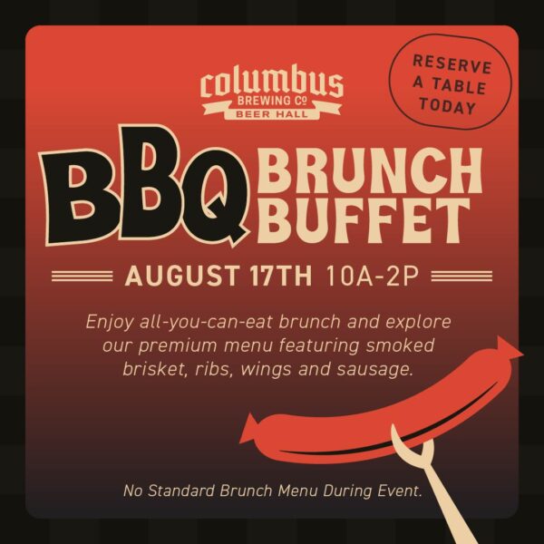BBQ Brunch at Beer Hall - Columbus Brewing Company
